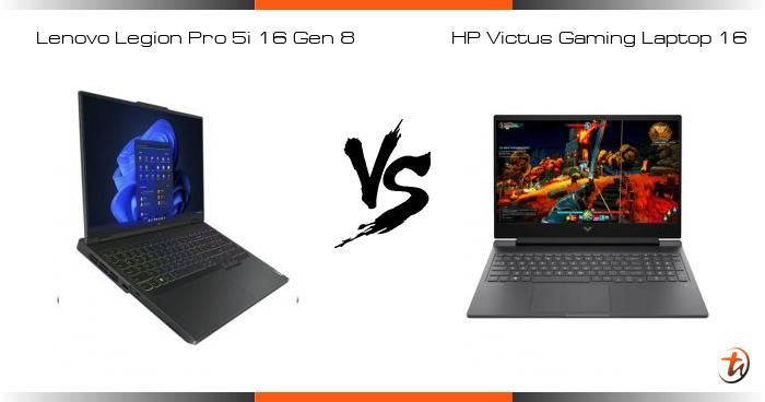 Banding Lenovo Legion Pro 5i 16 Gen 8 dan HP Victus Gaming Laptop 16 ...
