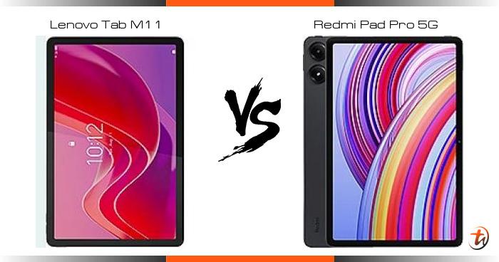 Compare Lenovo Tab M11 vs Redmi Pad Pro 5G specs and Malaysia price ...