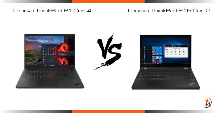 Banding Lenovo ThinkPad P1 Gen 4 dan Lenovo ThinkPad P15 Gen 2 ...
