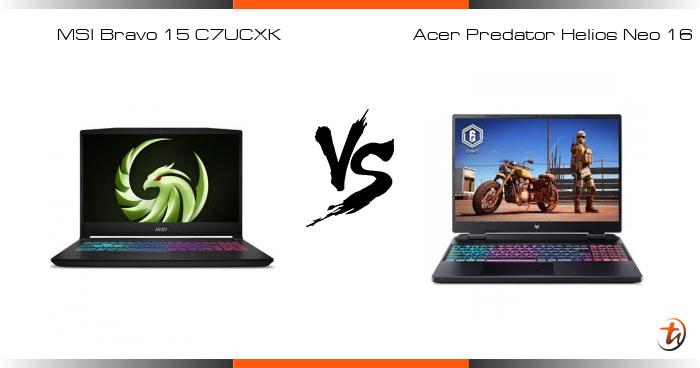 Banding MSI Bravo 15 C7UCXK dan Acer Predator Helios Neo 16 ...