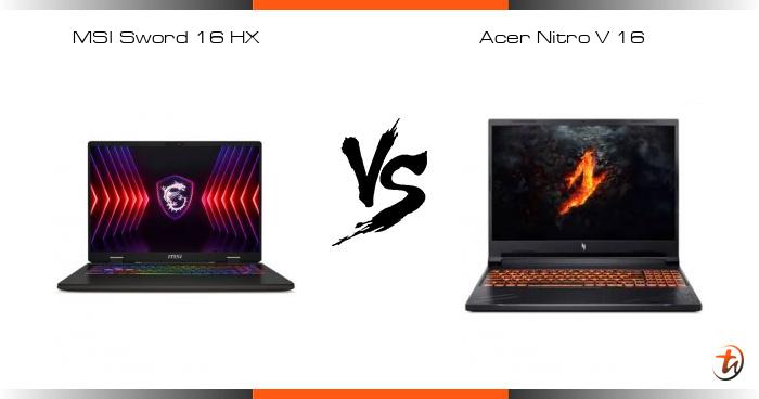 Banding MSI Sword 16 HX dan Acer Nitro V 16 - Spesifikasi dan harga di ...