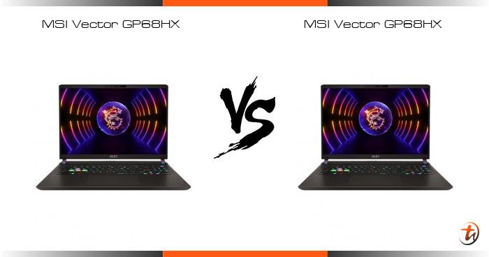 Banding MSI Vector GP68HX dan MSI Vector GP68HX - Spesifikasi dan harga ...