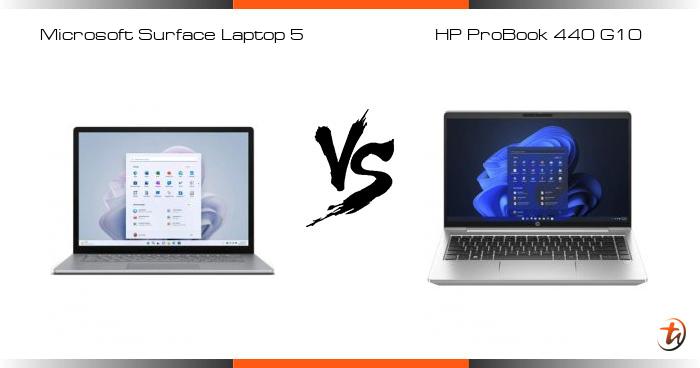 Microsoft Surface Laptop 5 对比 HP ProBook 440 G10 - 功能区别与规格参数对比 ...