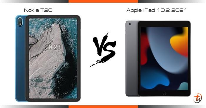 Compare Nokia T20 vs Apple iPad 10.2 2021 specs and Malaysia price ...