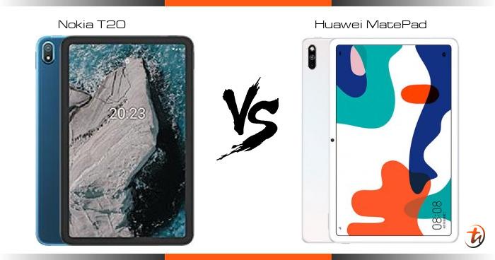 Banding Nokia T20 dan Huawei MatePad - Spesifikasi dan harga di ...