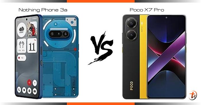 Banding Nothing Phone 3a dan Poco X7 Pro - Spesifikasi dan harga di ...