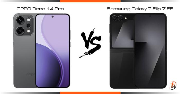 Banding OPPO Reno 14 Pro dan Samsung Galaxy Z Flip 7 FE - Spesifikasi ...