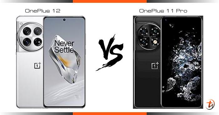 Banding OnePlus 12 dan OnePlus 11 Pro - Spesifikasi dan harga di ...