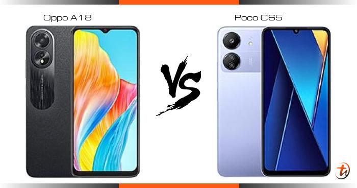 Banding Oppo A18 dan Poco C65 - Spesifikasi dan harga di Malaysia ...