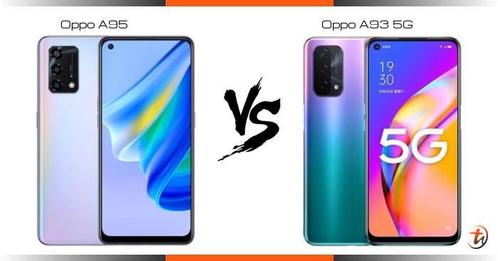 Oppo A95 对比 Oppo A93 5G - 功能区别与规格参数对比 - TechNave 中文版