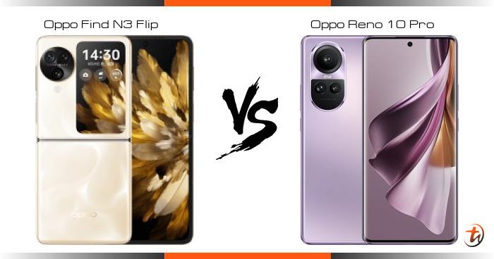 Banding Oppo Find N3 Flip dan Oppo Reno 10 Pro - Spesifikasi dan harga ...
