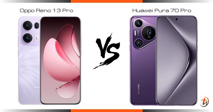 Banding Oppo Reno 13 Pro dan Huawei Pura 70 Pro - Spesifikasi dan harga ...