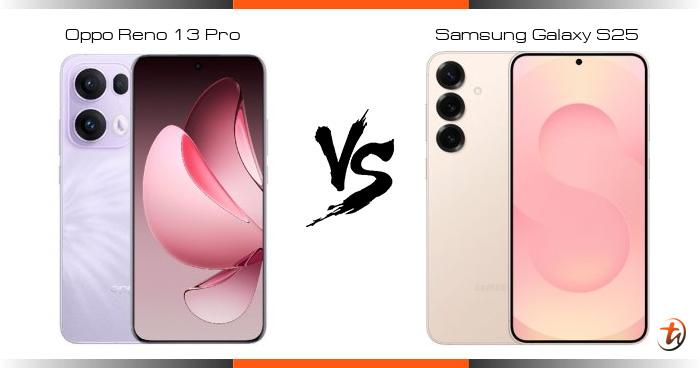 Oppo Reno 13 Pro 对比 Samsung Galaxy S25 - 功能区别与规格参数对比 - TechNave 中文版