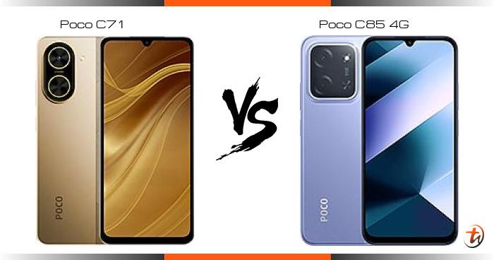 Banding Poco C71 dan Poco C85 4G - Spesifikasi dan harga di Malaysia - TechNave BM