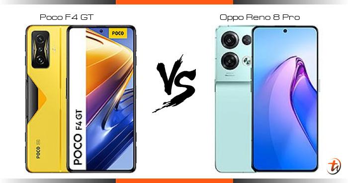 Poco F4 GT 对比 Oppo Reno 8 Pro - 功能区别与规格参数对比 - TechNave 中文版