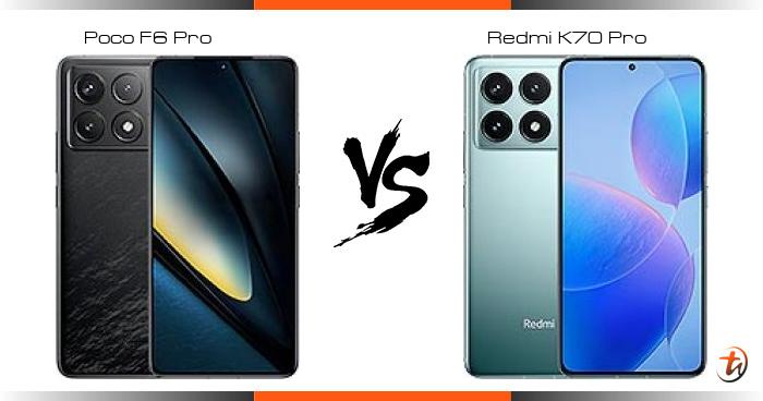 Banding Poco F6 Pro dan Redmi K70 Pro - Spesifikasi dan harga di ...
