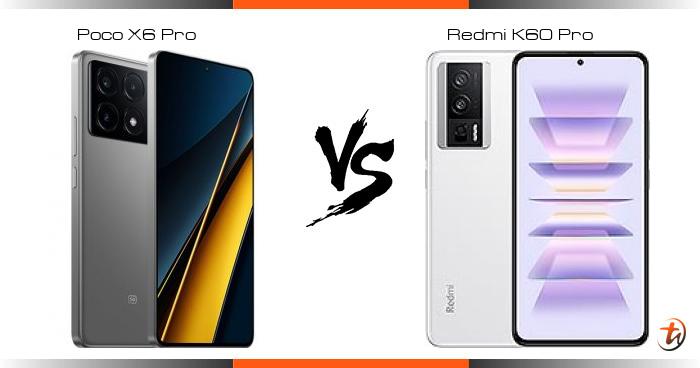 Banding Poco X6 Pro dan Redmi K60 Pro - Spesifikasi dan harga di ...