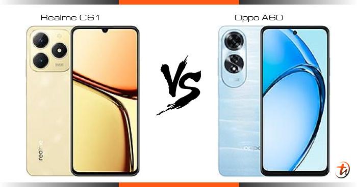 Realme C61 对比 Oppo A60 - 功能区别与规格参数对比 - TechNave 中文版