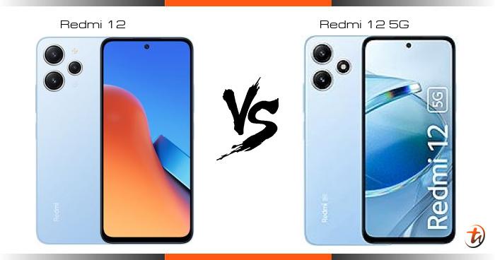 Banding Redmi 12 dan Redmi 12 5G - Spesifikasi dan harga di Malaysia ...