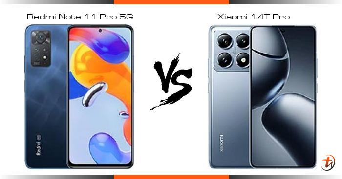 Compare Redmi Note 11 Pro 5G vs Xiaomi 14T Pro specs and Malaysia price ...