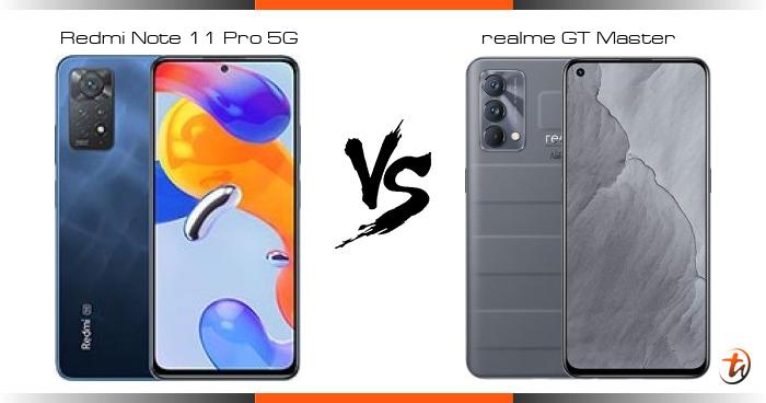 Redmi Note 11 Pro 5G 对比 realme GT Master - 功能区别与规格参数对比 - TechNave 中文版