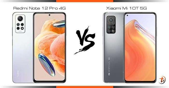 Redmi Note 12 Pro 4G 对比 Xiaomi Mi 10T 5G - 功能区别与规格参数对比 - TechNave 中文版
