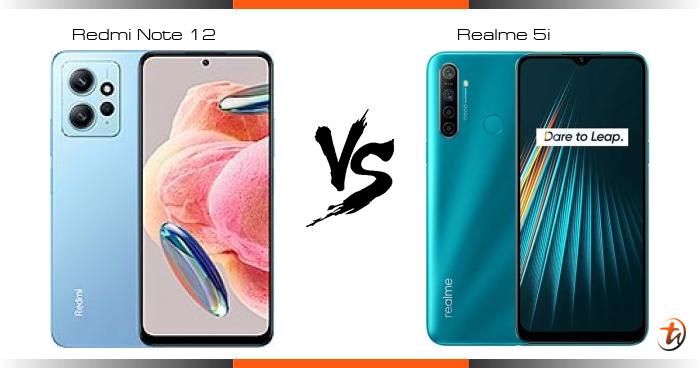 Redmi Note 12 对比 Realme 5i - 功能区别与规格参数对比 - TechNave 中文版