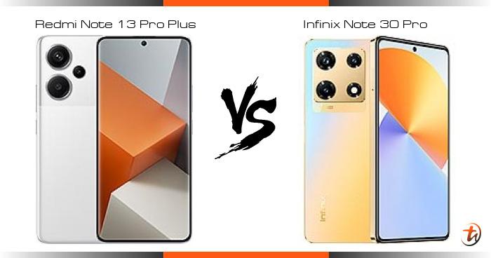 Banding Redmi Note 13 Pro Plus dan Infinix Note 30 Pro - Spesifikasi ...