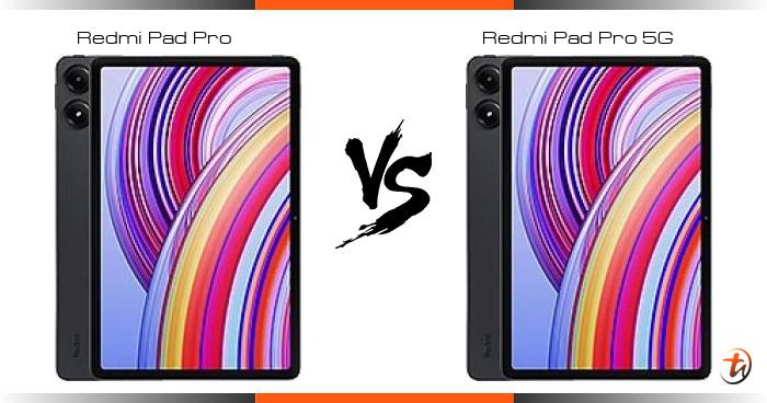 Banding Redmi Pad Pro dan Redmi Pad Pro 5G - Spesifikasi dan harga di ...