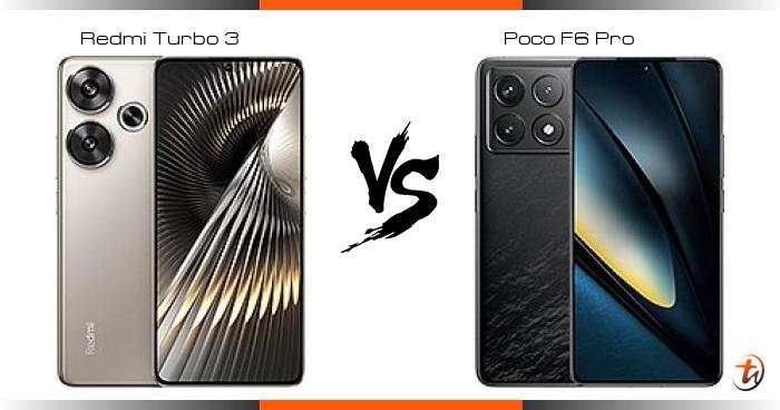 Redmi Turbo 3 对比 Poco F6 Pro - 功能区别与规格参数对比 - TechNave 中文版