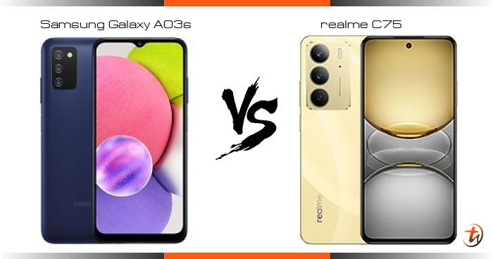 Banding Samsung Galaxy A03s dan realme C75 - Spesifikasi dan harga di ...