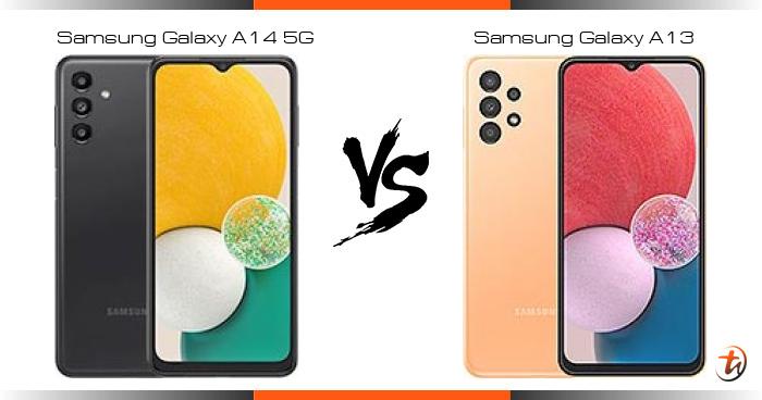Samsung Galaxy A14 5G 对比 Samsung Galaxy A13 - 功能区别与规格参数对比 - TechNave 中文版