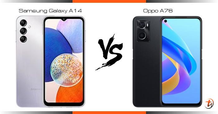 Samsung Galaxy A14 对比 Oppo A76 - 功能区别与规格参数对比 - TechNave 中文版