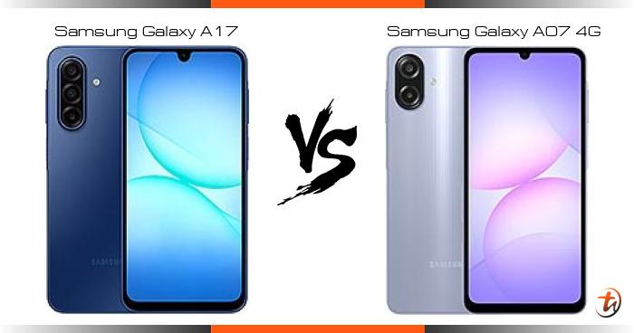 Banding Samsung Galaxy A17 dan Samsung Galaxy A07 4G - Spesifikasi dan ...
