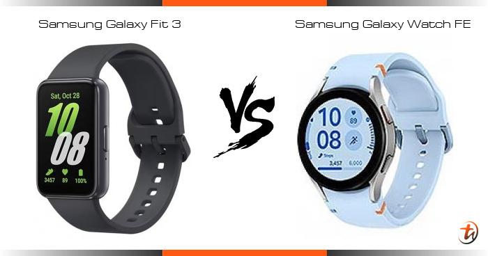 Banding Samsung Galaxy Fit 3 dan Samsung Galaxy Watch FE - Spesifikasi ...