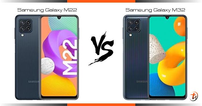 Samsung Galaxy M22 对比 Samsung Galaxy M32 - 功能区别与规格参数对比 - TechNave 中文版