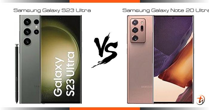 Samsung Galaxy S23 Ultra 对比 Samsung Galaxy Note 20 Ultra - 功能区别与规格参数对比 ...