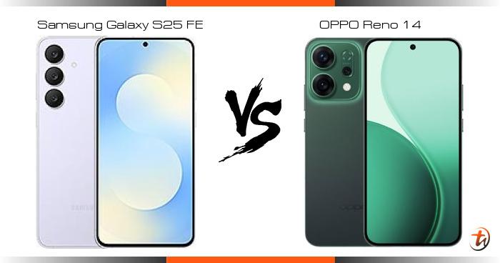Banding Samsung Galaxy S25 FE dan OPPO Reno 14 - Spesifikasi dan harga ...