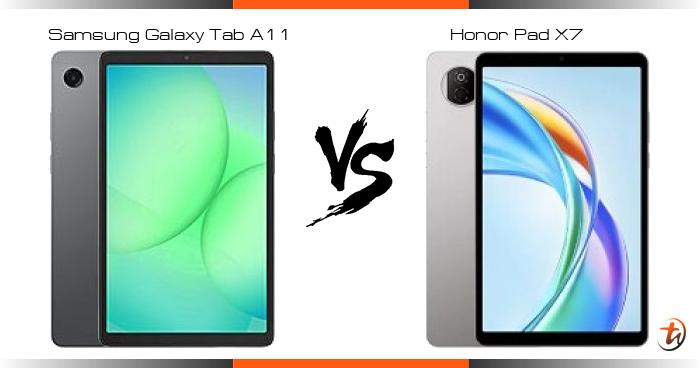 Compare Samsung Galaxy Tab A11 vs Honor Pad X7 specs and Malaysia price ...