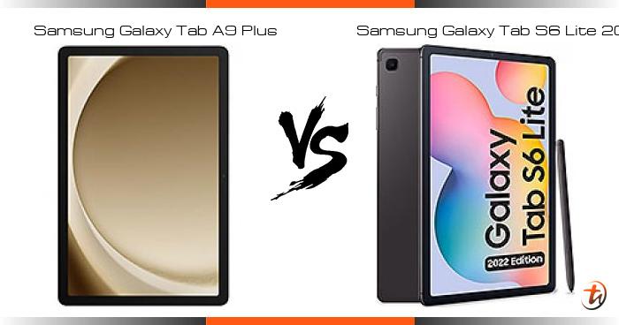 Compare Samsung Galaxy Tab A9 Plus vs Samsung Galaxy Tab S6 Lite 2022 ...