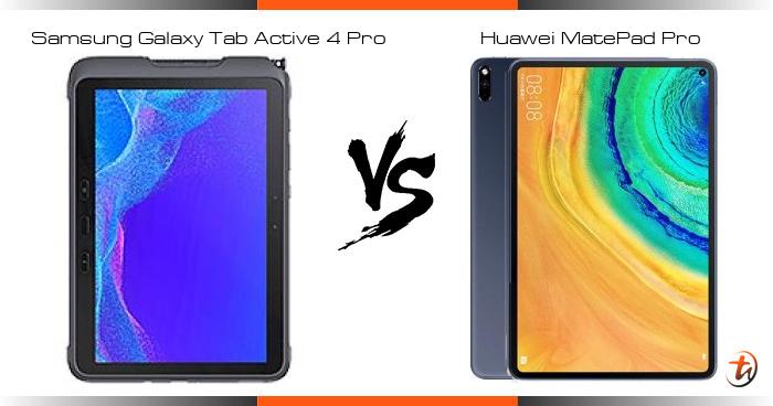 Banding Samsung Galaxy Tab Active 4 Pro dan Huawei MatePad Pro ...