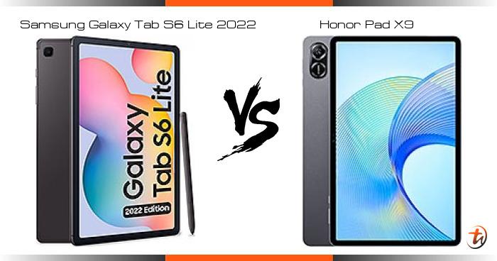 Compare Samsung Galaxy Tab S6 Lite 2022 vs Honor Pad X9 specs and Malaysia price | tablet features