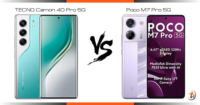 Banding TECNO Camon 40 Pro 5G dan Poco M7 Pro 5G - Spesifikasi dan ...