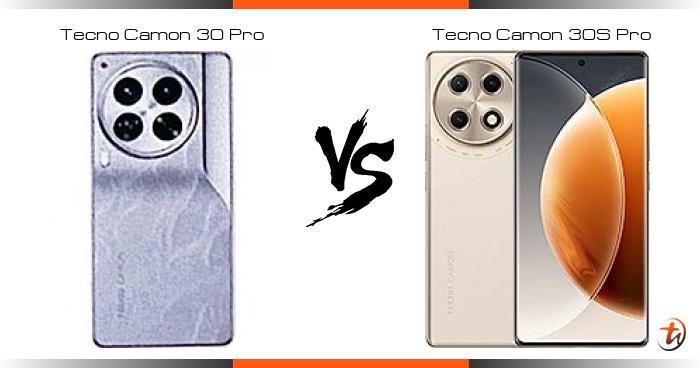 Banding Tecno Camon 30 Pro dan Tecno Camon 30S Pro - Spesifikasi dan ...