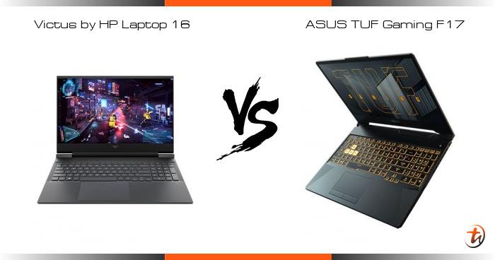 Compare Victus by HP Laptop 16 vs ASUS TUF Gaming F17 specs and ...