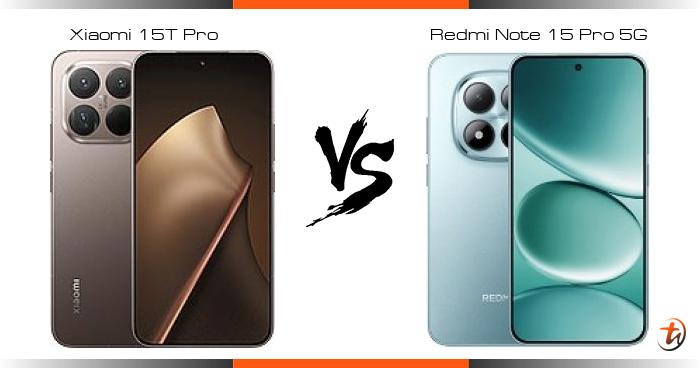 Xiaomi 15T Pro 对比 Redmi Note 15 Pro 5G - 功能区别与规格参数对比 - TechNave 中文版