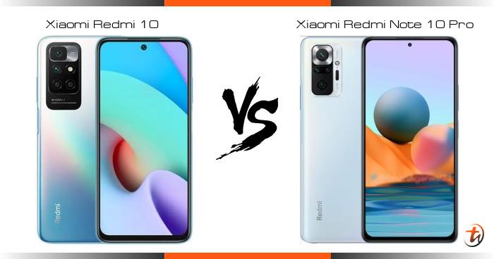 Xiaomi Redmi 10 对比 Xiaomi Redmi Note 10 Pro - 功能区别与规格参数对比 - TechNave 中文版