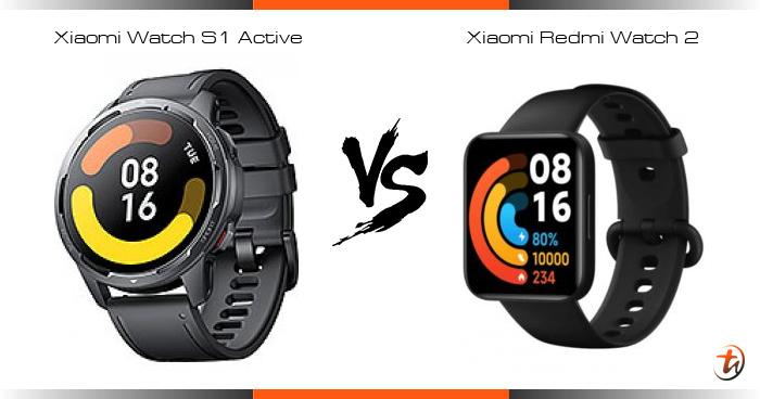 Banding Xiaomi Watch S1 Active dan Xiaomi Redmi Watch 2 - Spesifikasi ...