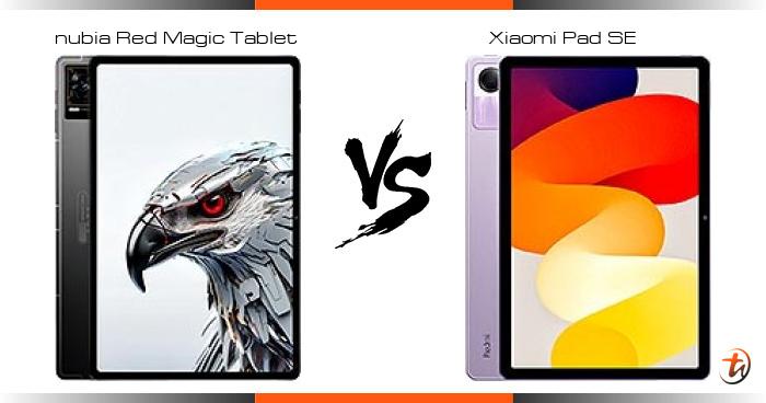 nubia Red Magic Tablet 对比 Xiaomi Pad SE - 功能区别与规格参数对比 - TechNave 中文版