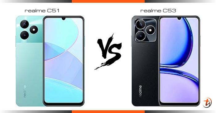 realme C51 对比 realme C53 - 功能区别与规格参数对比 - TechNave 中文版